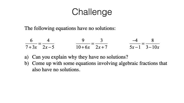 A17b Solving Linear Equations In One Unknown Algebraically Where The Unknown Is On Both Sides