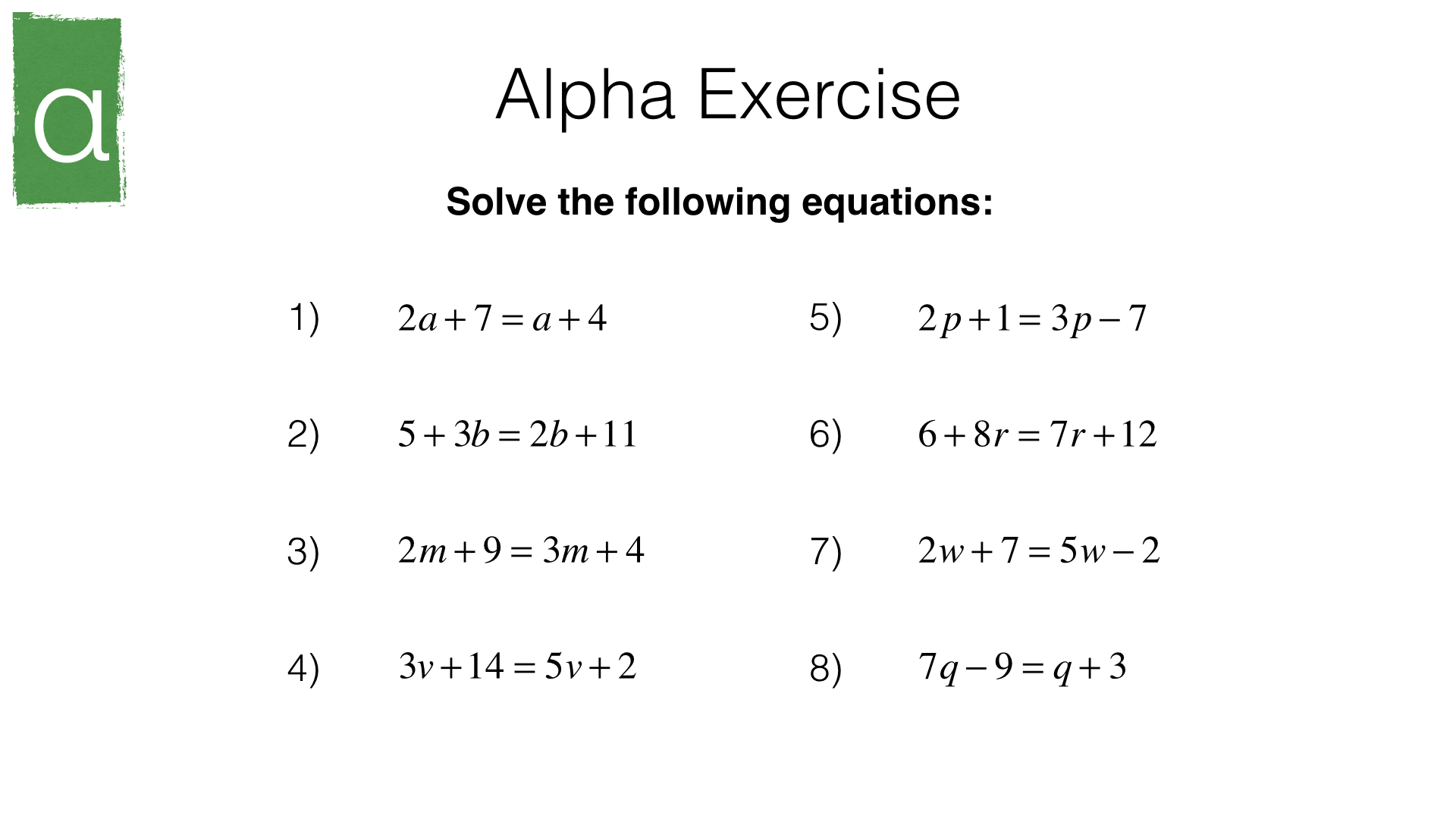 A17b Solving Linear Equations In One Unknown Algebraically Where The