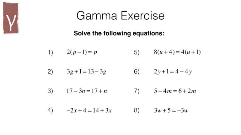 A17b – Solving linear equations in one unknown algebraically where the ...