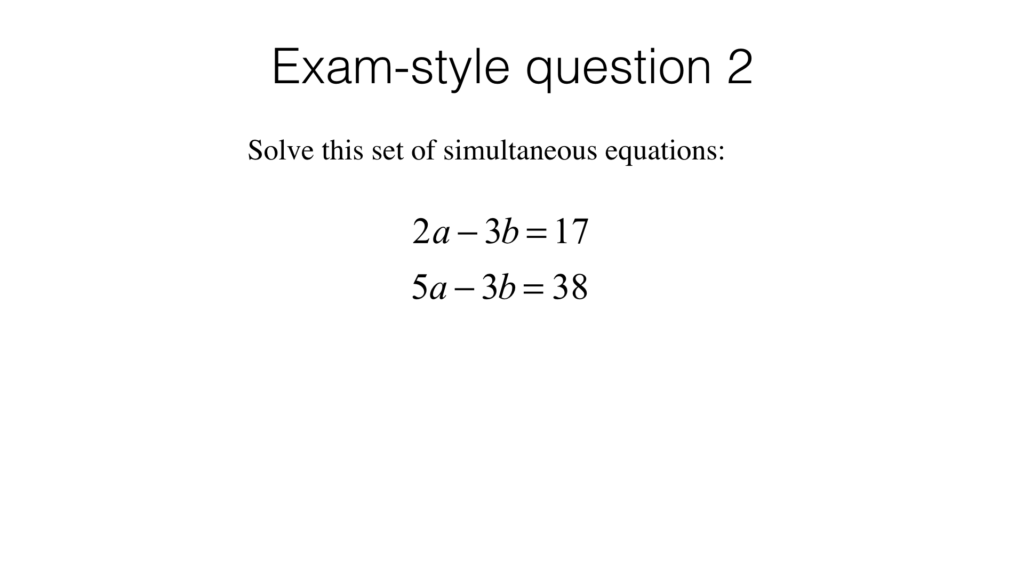 A19a – Solving two linear simultaneous equations algebraically by elimination – BossMaths.com