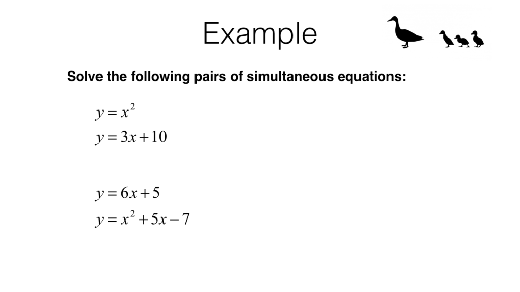 A19c – Solving two simultaneous equations (linear and curve ...