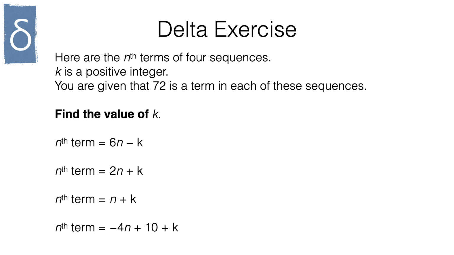 A23a – Generating terms of a sequence from either a term-to-term or a position-to-term rule ...
