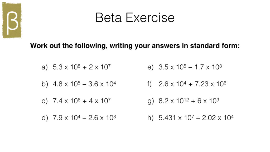 N9c – Adding and subtracting in standard form – BossMaths.com